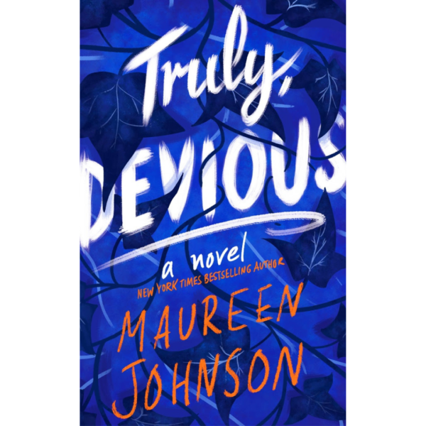 Truly, Devious by Maureen Johnson - The Books Blush